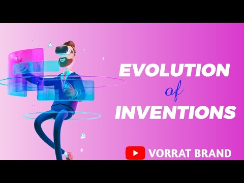 THE EVOLUTION OF INVENTIONS. - YouTube