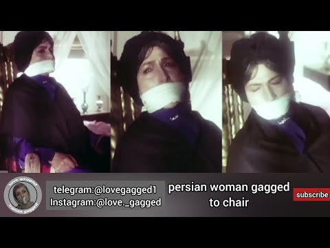 persian woman gagged to chair