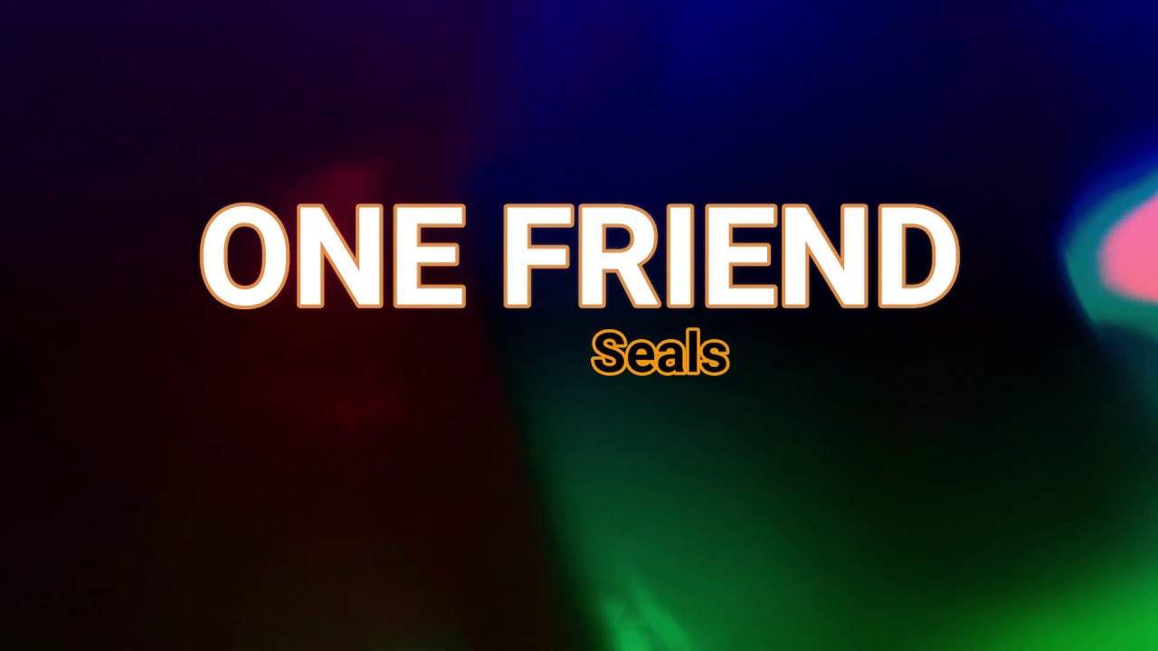 One Friend (SONG with LYRICS) | Dan Seals - YouTube
