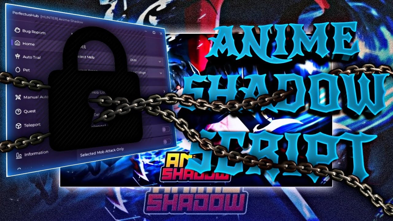 ANIME SHADOW SCRIPT / THE BEST / PERFECTUS HUB - YouTube