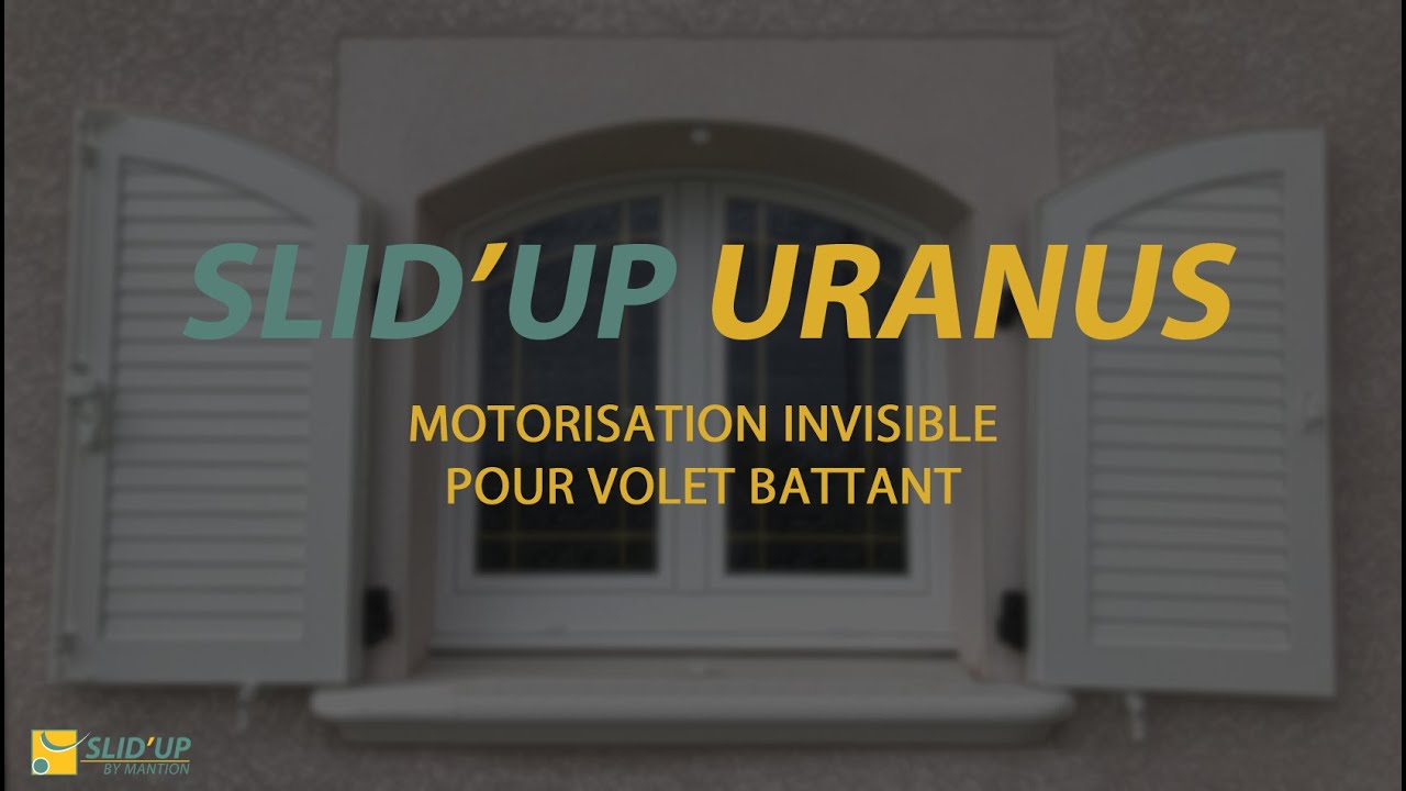 SLID'UP URANUS - Motorisation invisible pour volet battant - YouTube