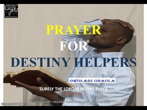 Prayer for Destiny Helpers - YouTube