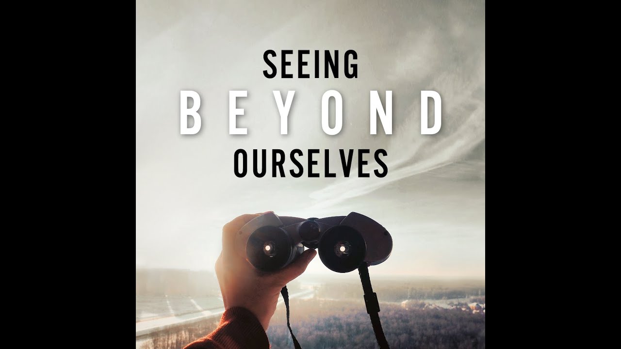 11/12/23 Equipping the Underprivileged - Seeing Beyond Ourselves - YouTube