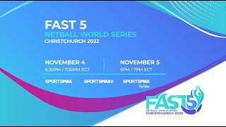 LIVE: Day 2 | Fast 5 Netball World Series 2022 by @SportsMax TV - eDayFm