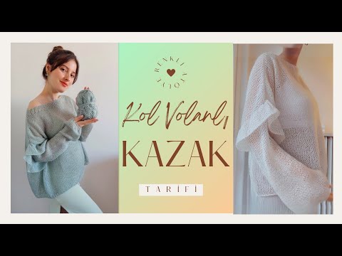 Kol Volanlı Salaş Kazak Tarifi (Alize Angora Gold ile En Uygun Fiyatlı Kazak Tarifi)