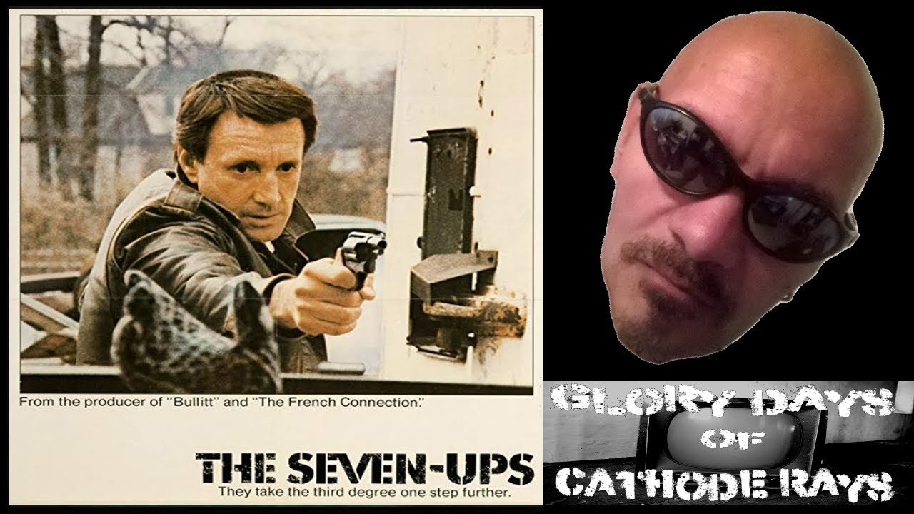 EPISODE 92: "THE SEVEN-UPS" (1973) REVIEW!!!!!!!!! - YouTube