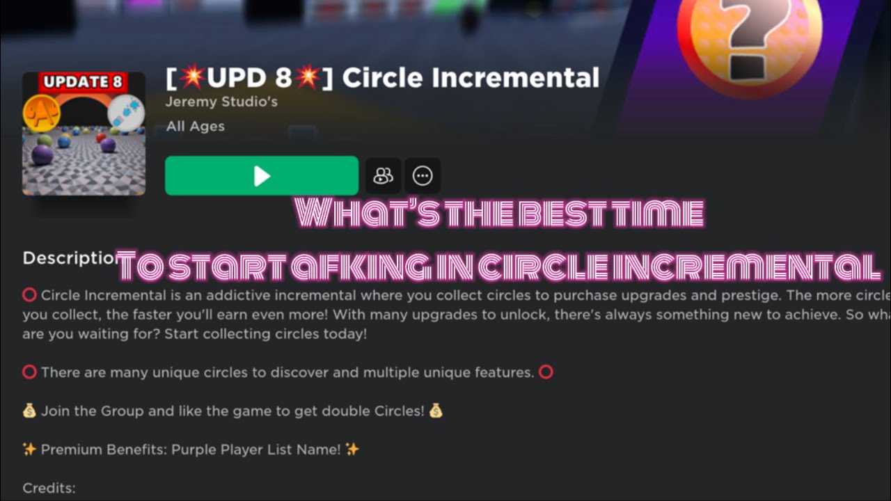 Whats the best time to start afking in circle incremental - YouTube