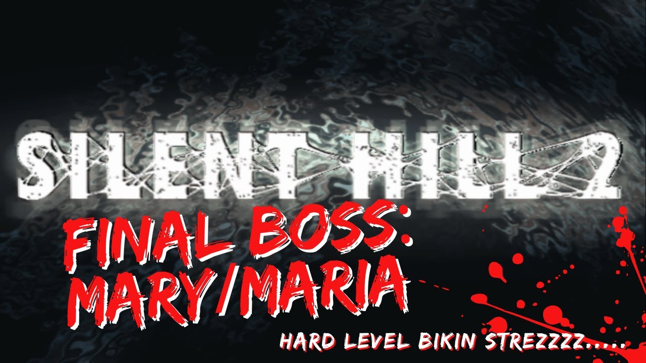 Final Boss: Mary/Maria - Silent Hill 2 (Playstation 2) PCSX2 - YouTube