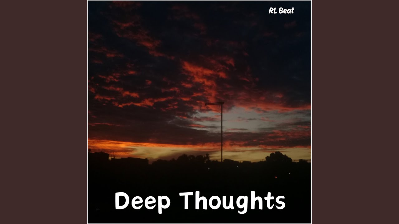 Deep Thoughts - YouTube