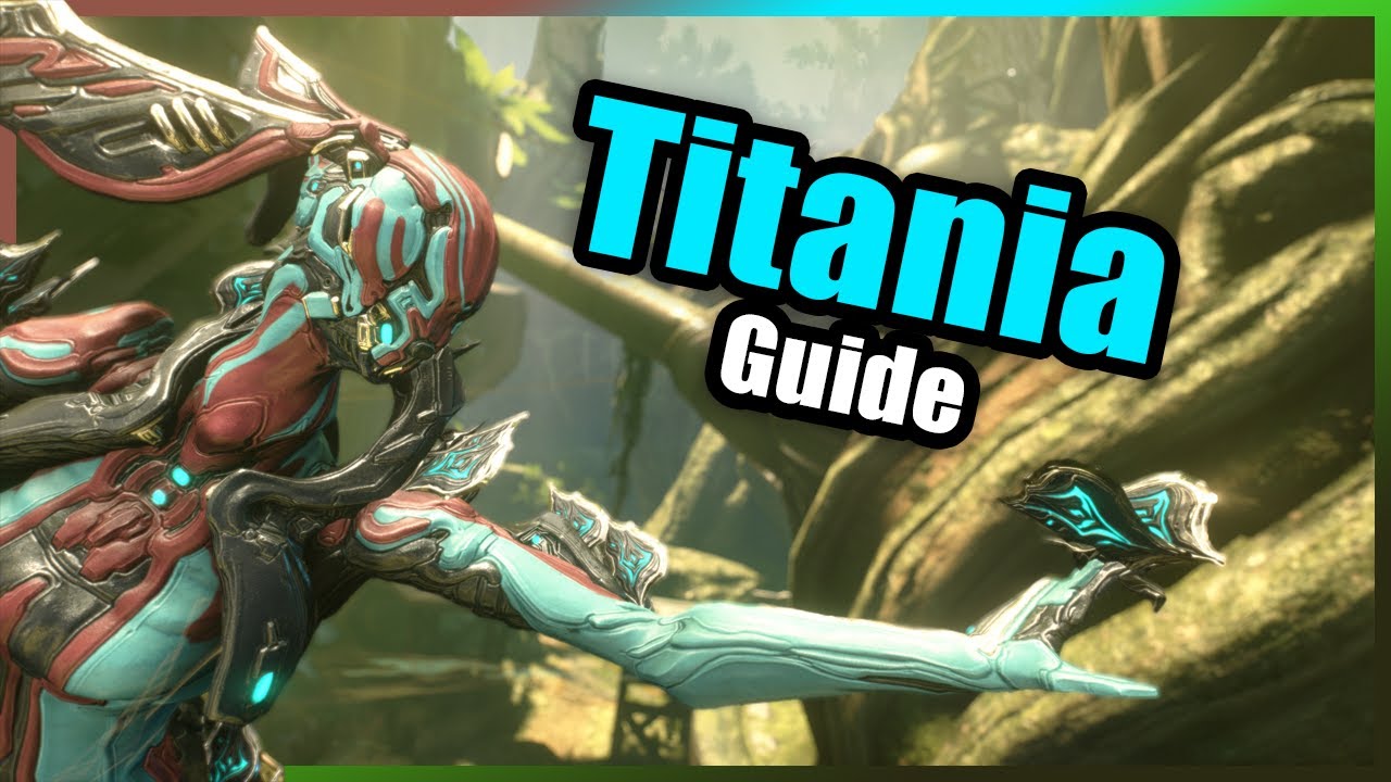 Warframe | Titania Guide [Deutsch] - YouTube