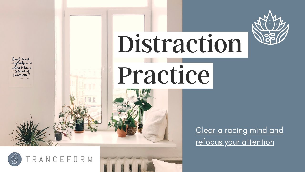 Dealing with Distraction Practice | Mindfulness Meditation with ...