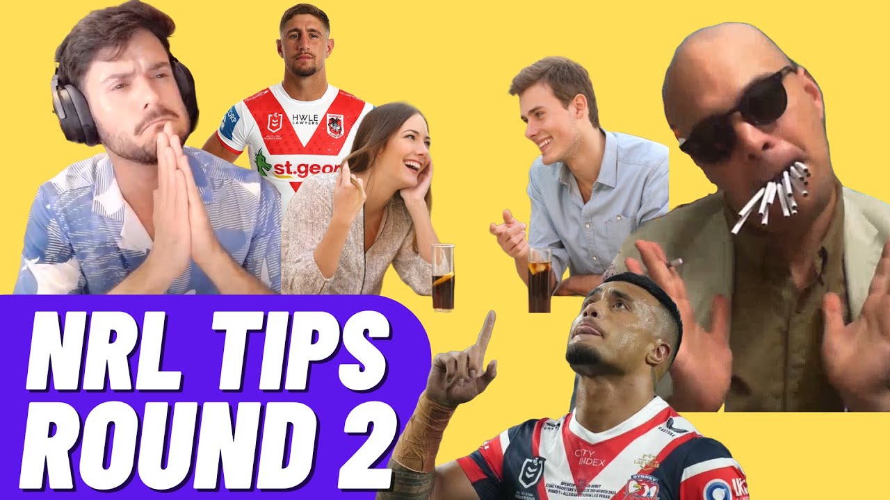 Just The Tip - NRL Round 2 Tips - "A Moral Quandary" - YouTube