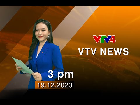 VTV News 15h - 19/12/2023| VTV4 - YouTube