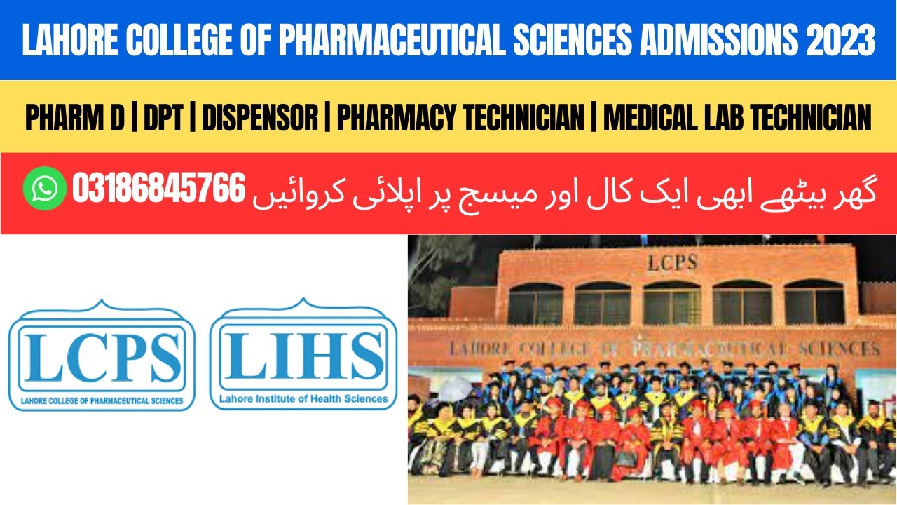 Lahore College of Pharmaceutical Sciences Admission 2023 | Lahore College of Pharmaceutical ...