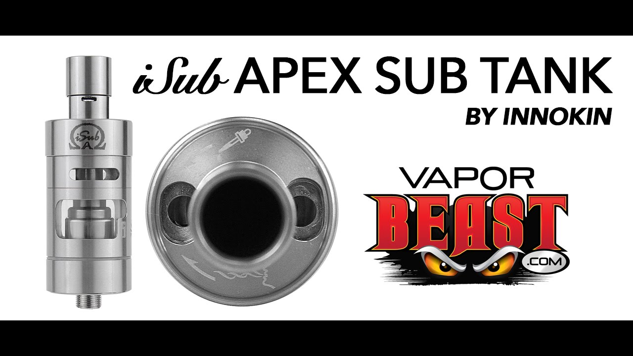 iSub Apex Sub Ohm Tank by VaporBeast.com - YouTube