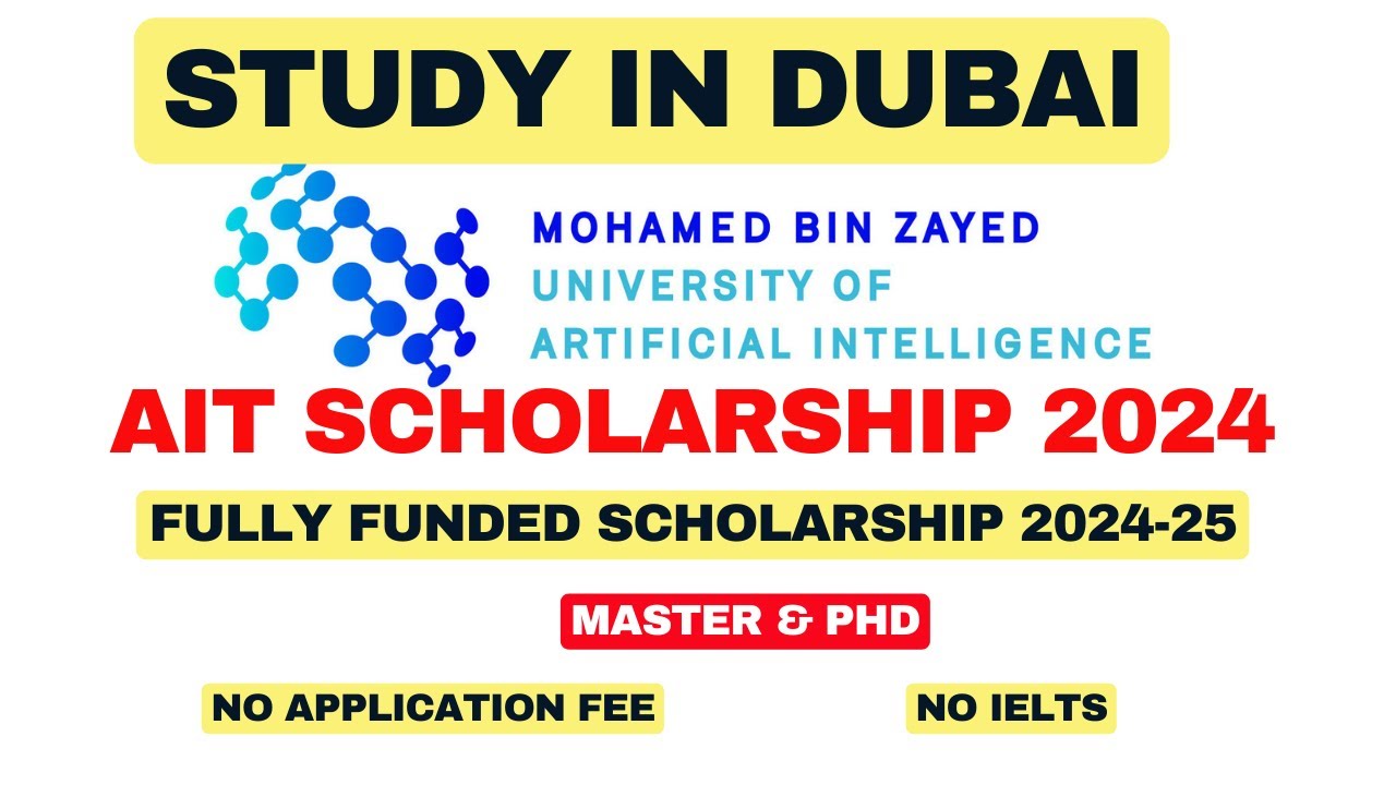 Muhammad Bin Zayed University Fully Funded Scholarship 2024┃Dubai ...