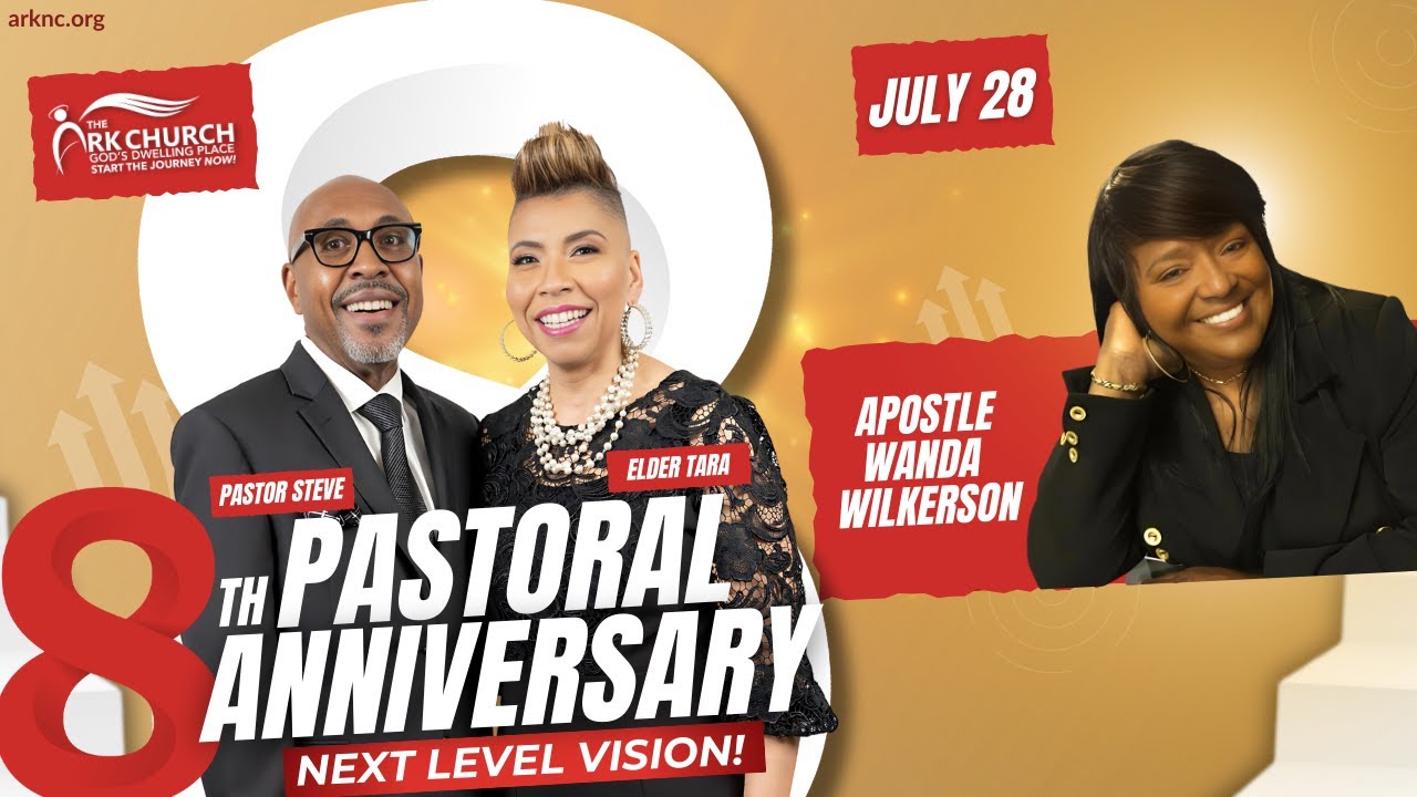 The Ark Church 8th Pastoral Anniversary // Apostle Wanda Wilkerson ...