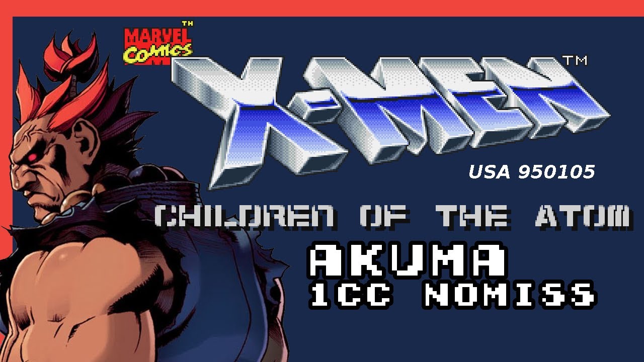 [ARCADE] X-Men: Children of the Atom (USA 950105) (1995) AKUMA 1cc ...