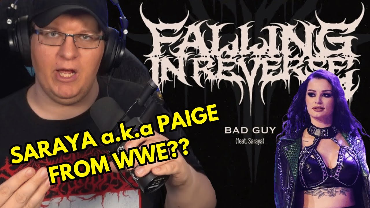 INTERESTING.... | Falling In Reverse - Bad Guy (feat. Saraya) REACTION ...