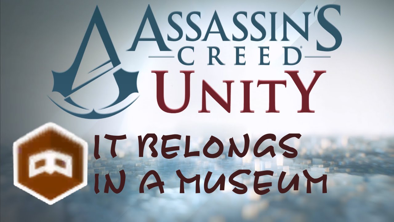 [EN/PL] Assassin's Creed Unity: Co-op Heist - It Belongs in a Museum ...
