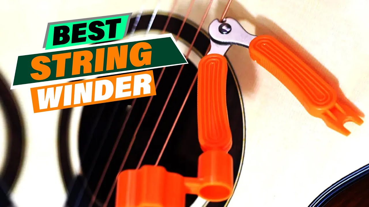Save Time with the Best Guitar String Winder: Guitar Tuner Essentials ...