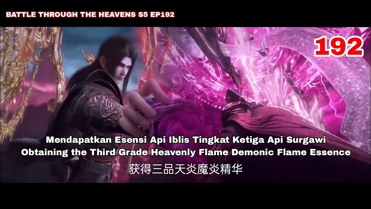 Battle Through The Heavens Season 5 Episode 192 Indo English Sub|| Xiao ...