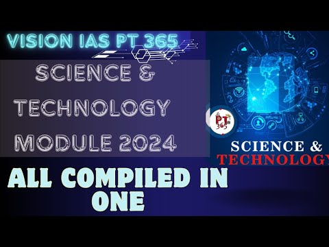 Complete Science and Technology PT 365 Vision IAS 2024 | Upsc cse ...