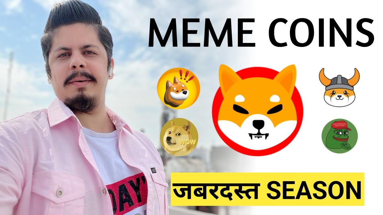 Meme Coins जबरदस्त Season - YouTube