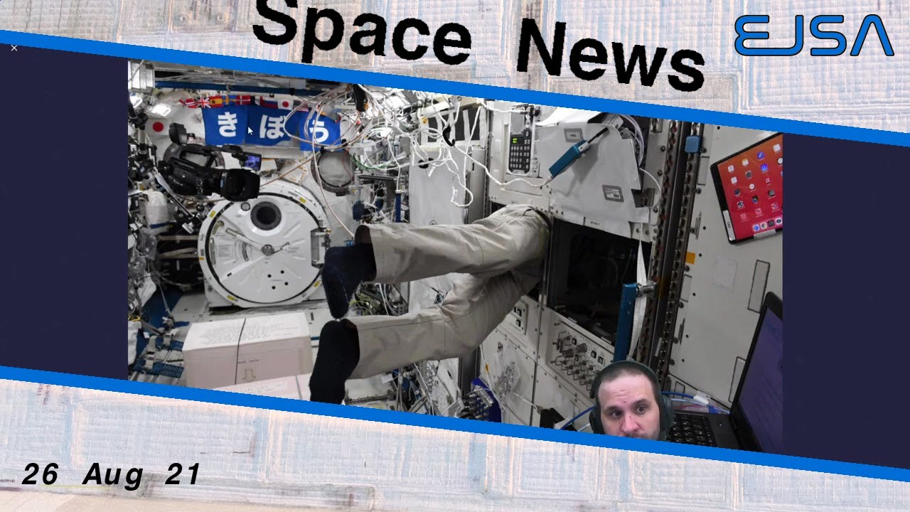 Space News - 26th Aug 2021 - YouTube