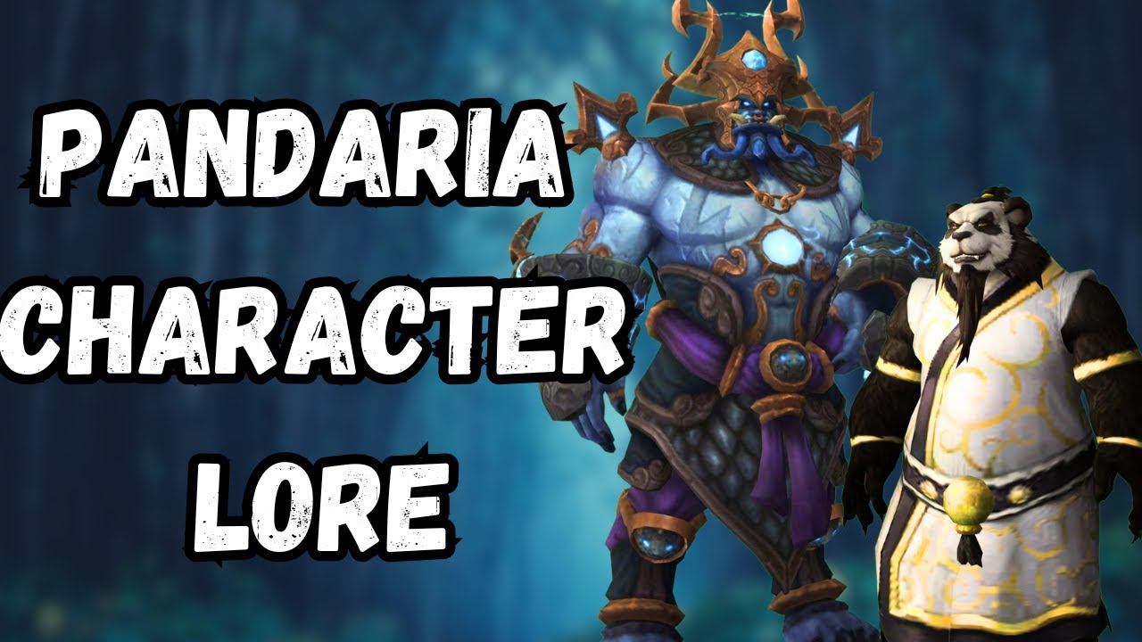 1 Hour of Pandaria Character Lore - YouTube