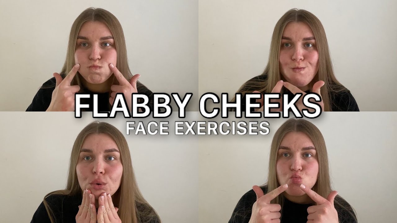 Get rid of flabby cheeks today. Facial exercises. - YouTube