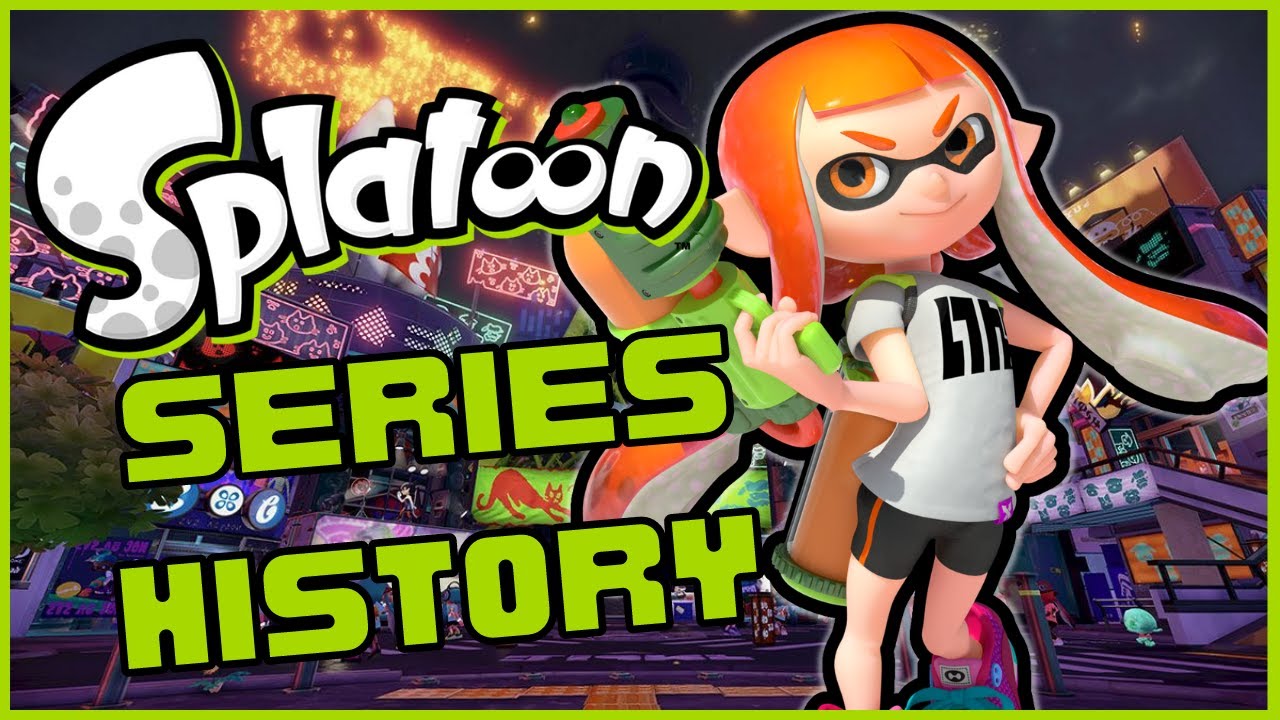 A Brief History of the Splatoon Series (Splatoon 1 and 2) - YouTube