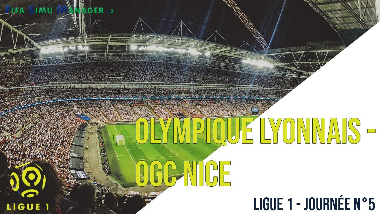 Lyon - Nice [L1 - Journée n°5] - YouTube