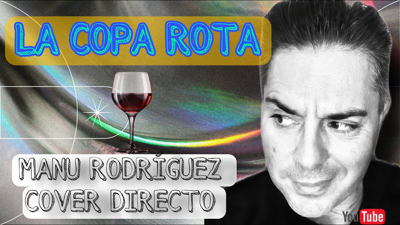 LA COPA ROTA - YouTube