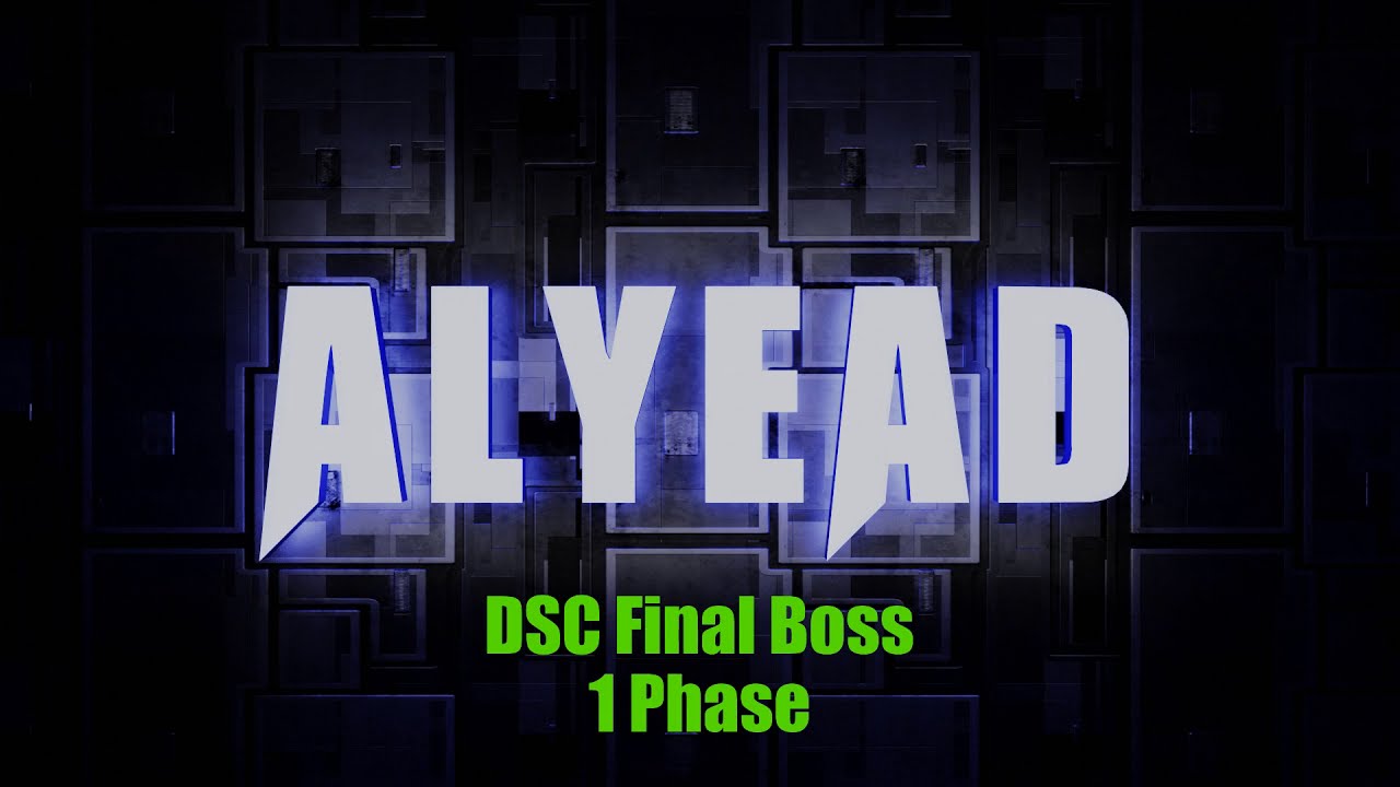 DSC Final Boss 1 Phase - YouTube