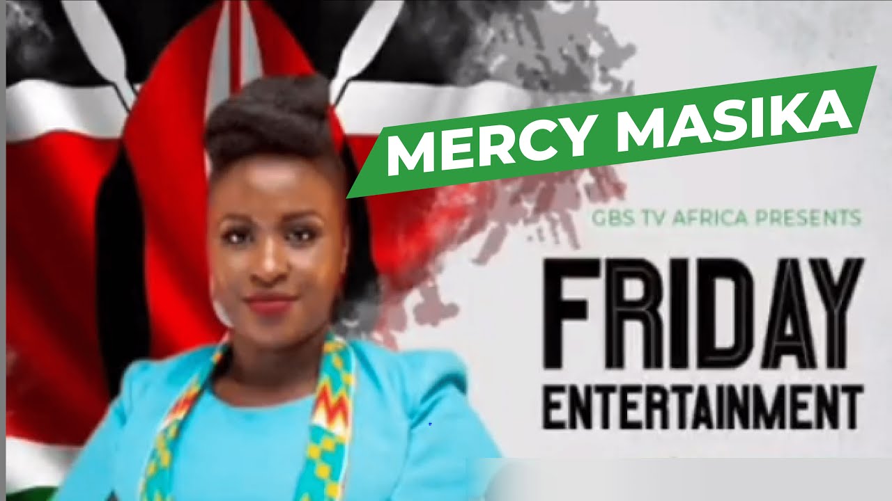 Mercy Masika talking about her story #GBSFridayEntertainment - YouTube