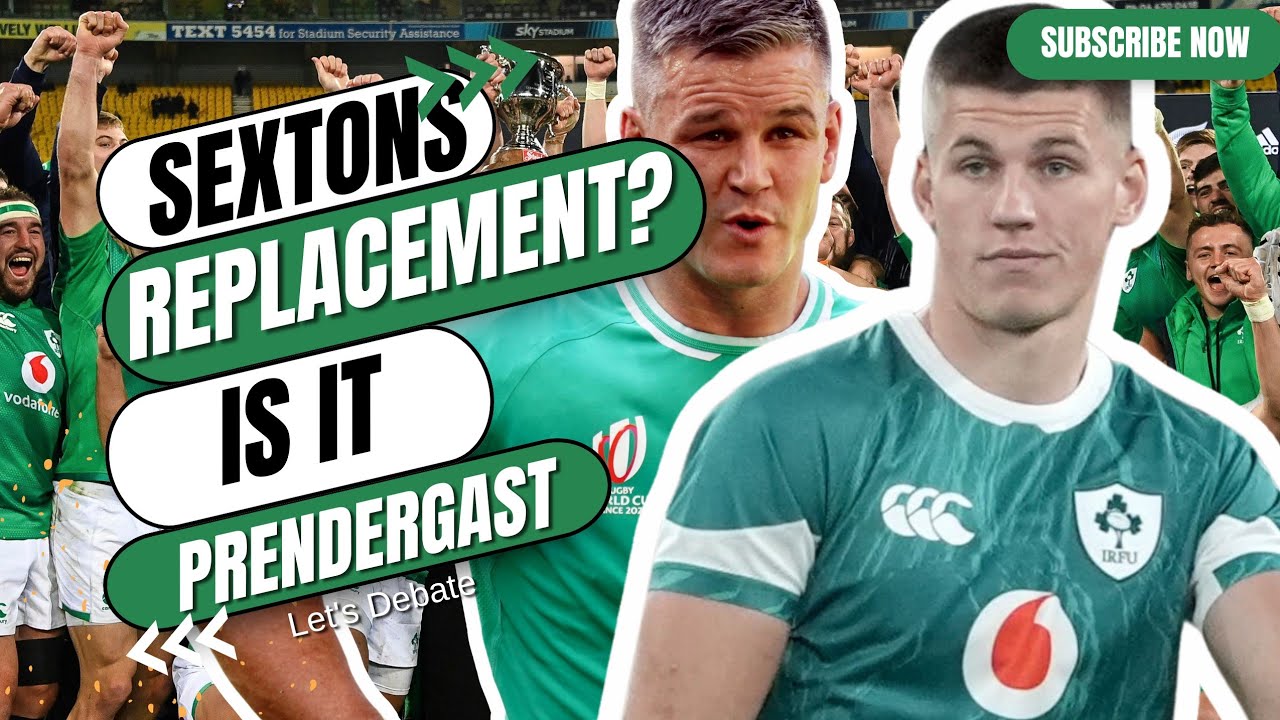 Sam Prendergast to Replace Johnny Sexton ? - YouTube
