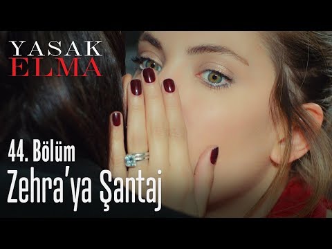 Zehra'ya şantaj - Yasak Elma 44. Bölüm