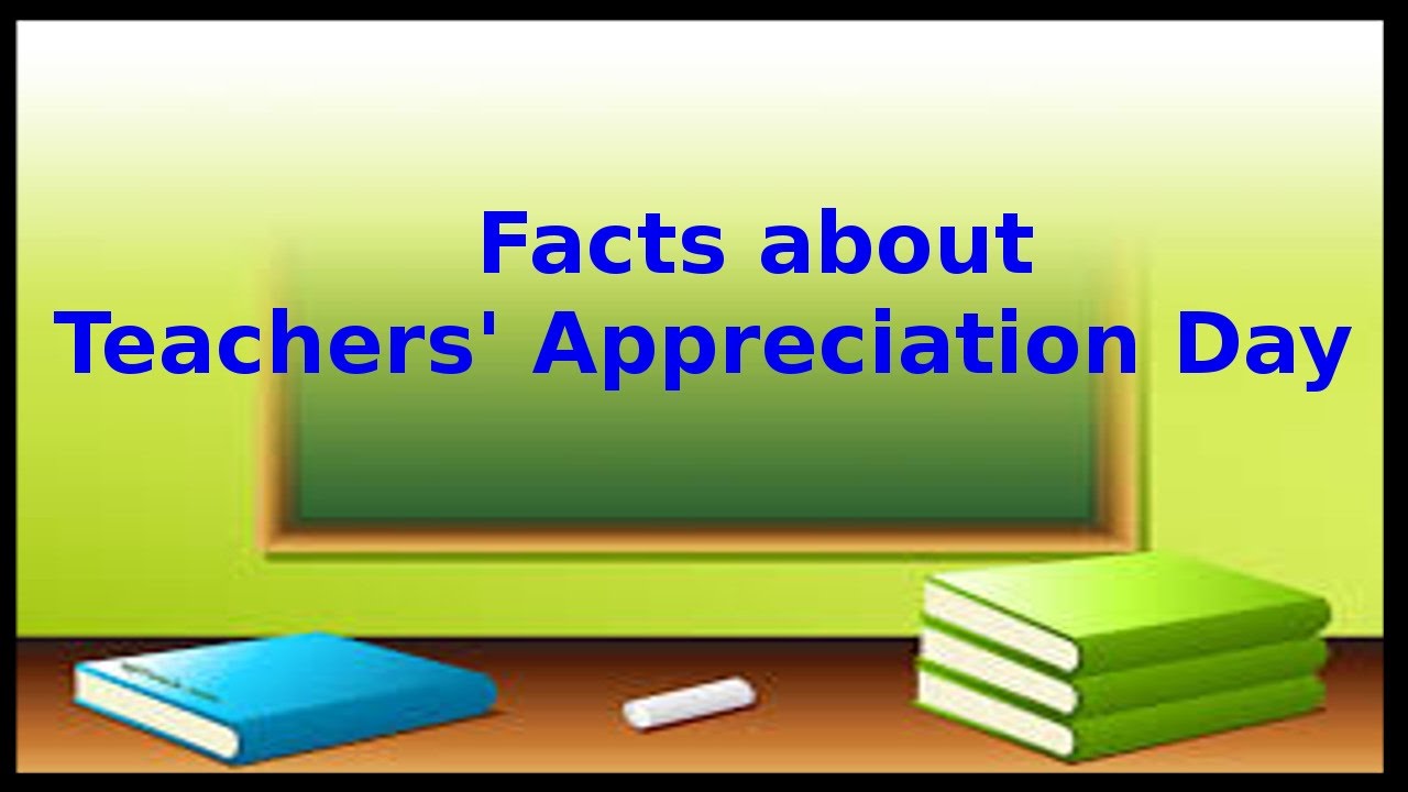 Top 50 Interesting Facts About Teachers Appreciation Day Teachers top-50-interesting-facts-about-teachers-appreciation-day-teachers