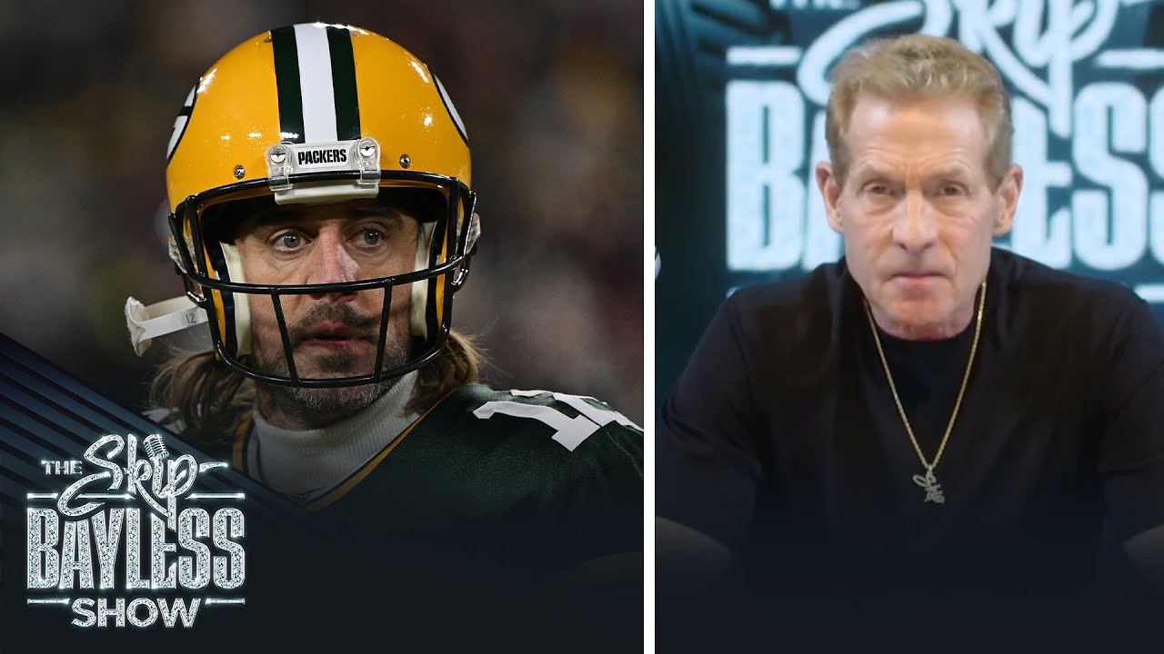 "Aaron Rodgers chokes his brains out in the postseason." — Skip Bayless ...