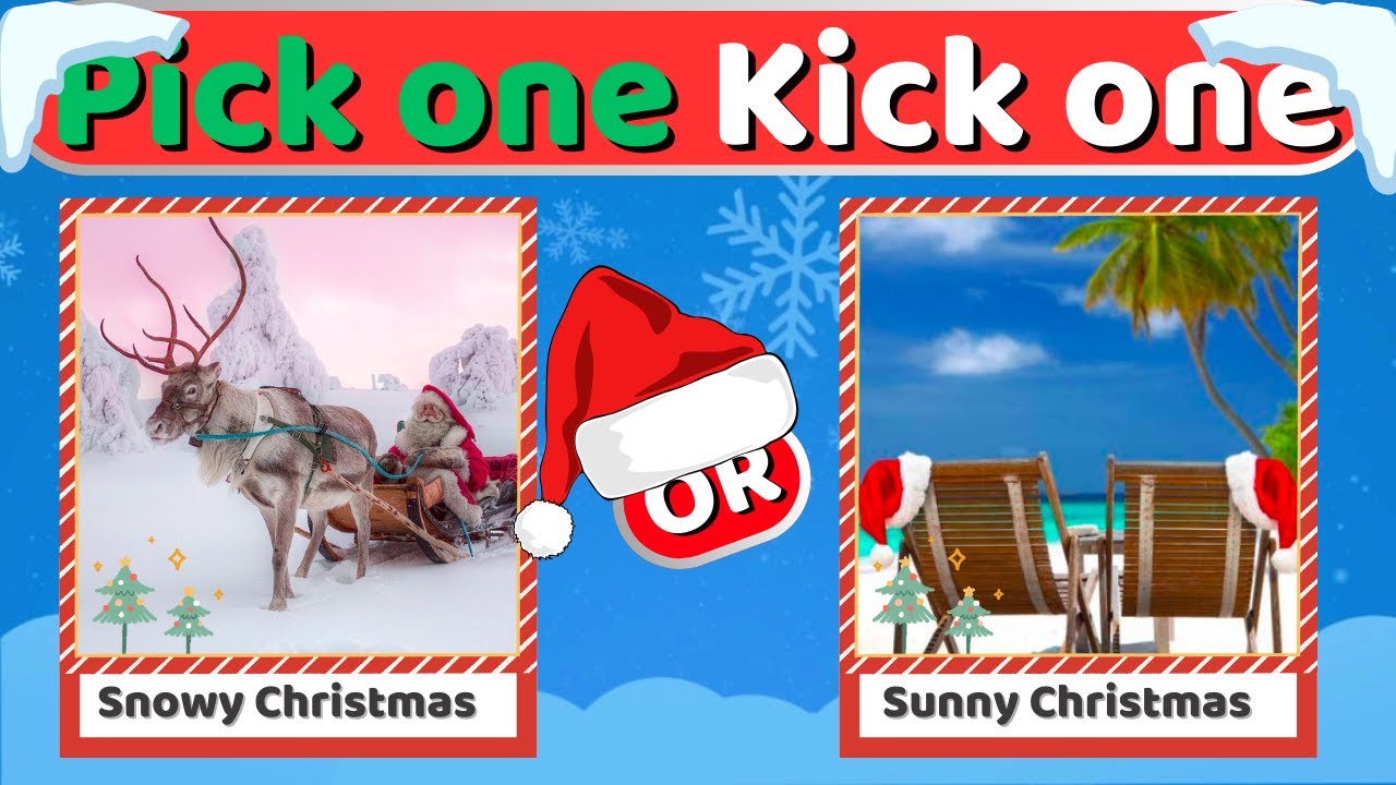 Pick one Kick one CHRISTMAS EDITION🎅🎄 - YouTube