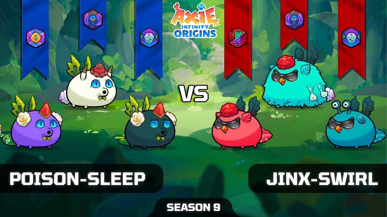 POISON-SLEEP vs JINX-SWIRL | SEASON 9 | AXIE INFINITY ORIGINS - YouTube