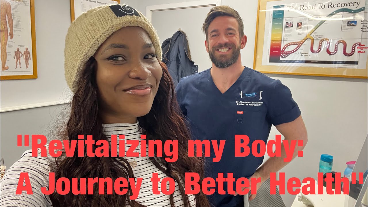 "Revitalizing my Body: A Journey to Better Health" - YouTube