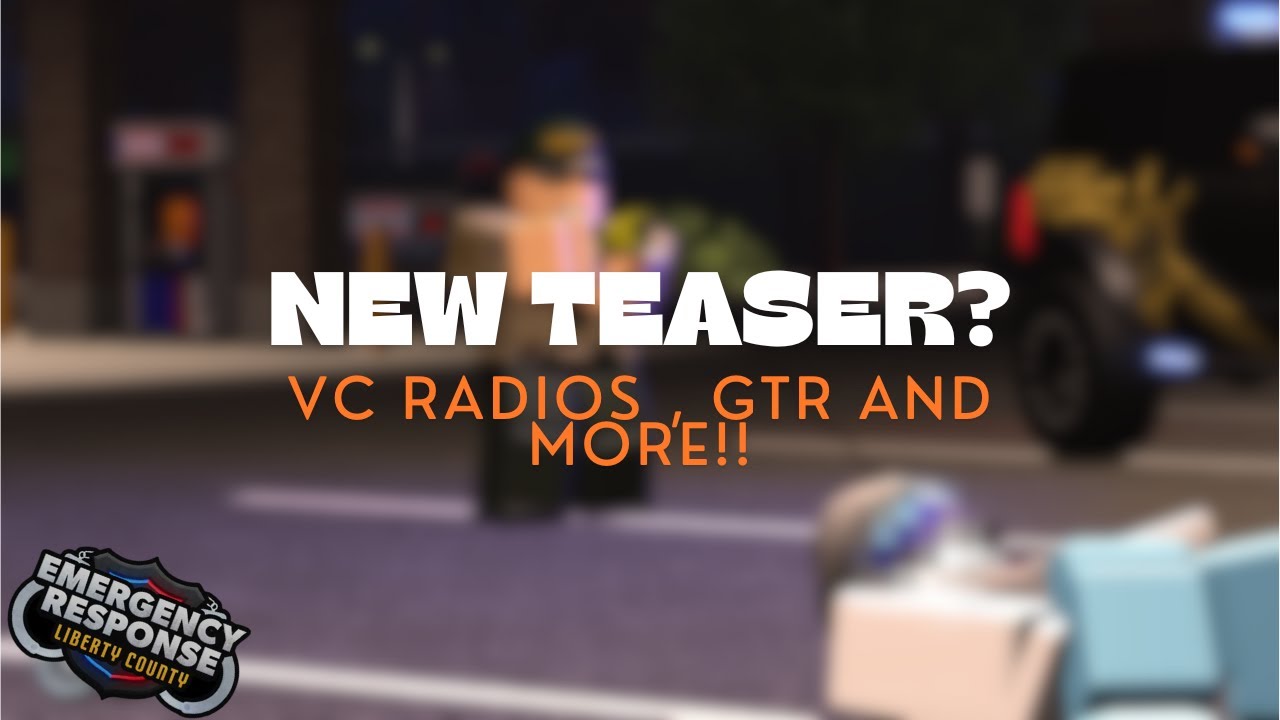 New ERLC Teaser , GTR , VC Radios and more!!! - YouTube