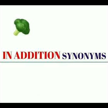 IN ADDITION Synonyms - YouTube