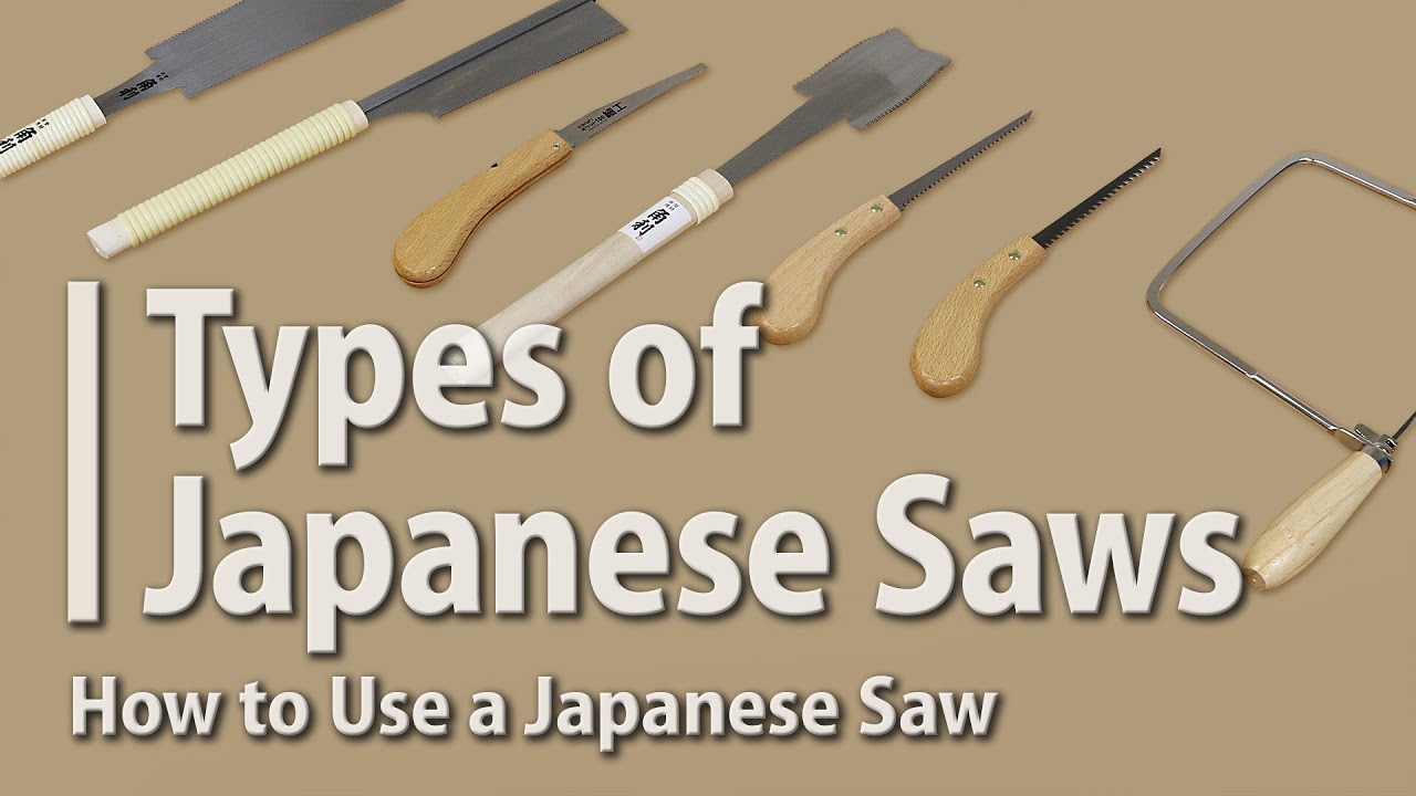 Mastering the Japanese Saw: Saw Types & Their Uses - YouTube