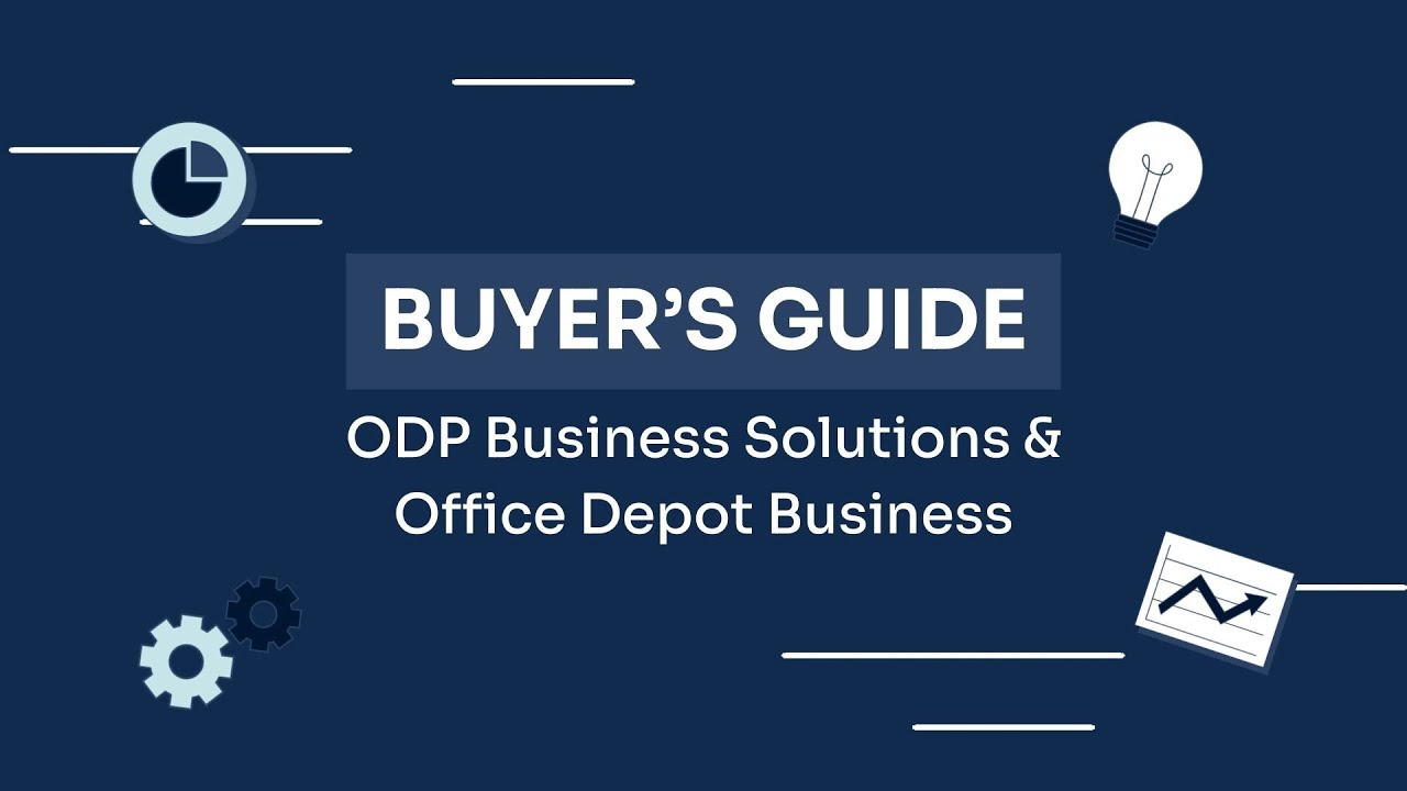 ODP Business Solutions & Office Depot Business Buyer’s Guide - YouTube
