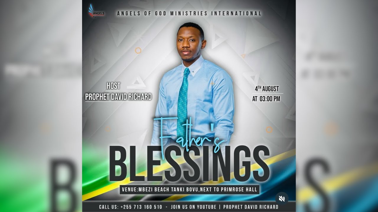 Father's Blessings | Baraka Za Baba | Amb. Prophet David Richard - YouTube