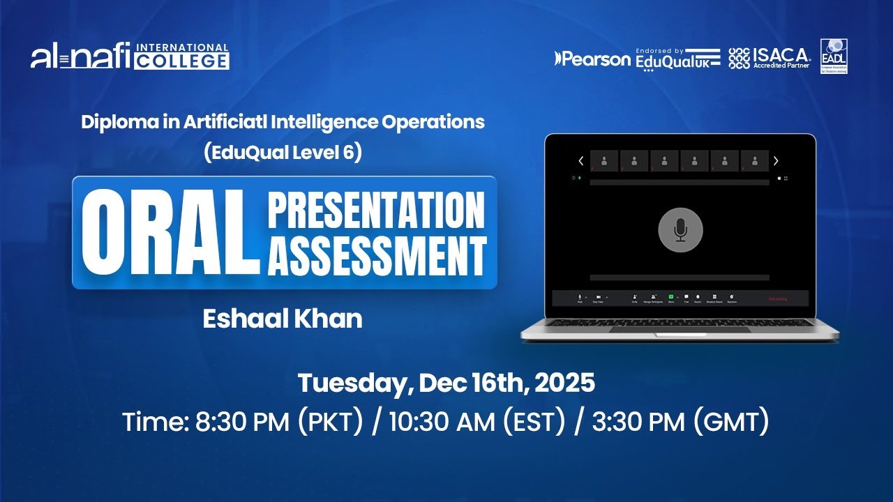 Eshaal Khan Diploma in AI Ops EduQual Level 6 Exam Recording - YouTube