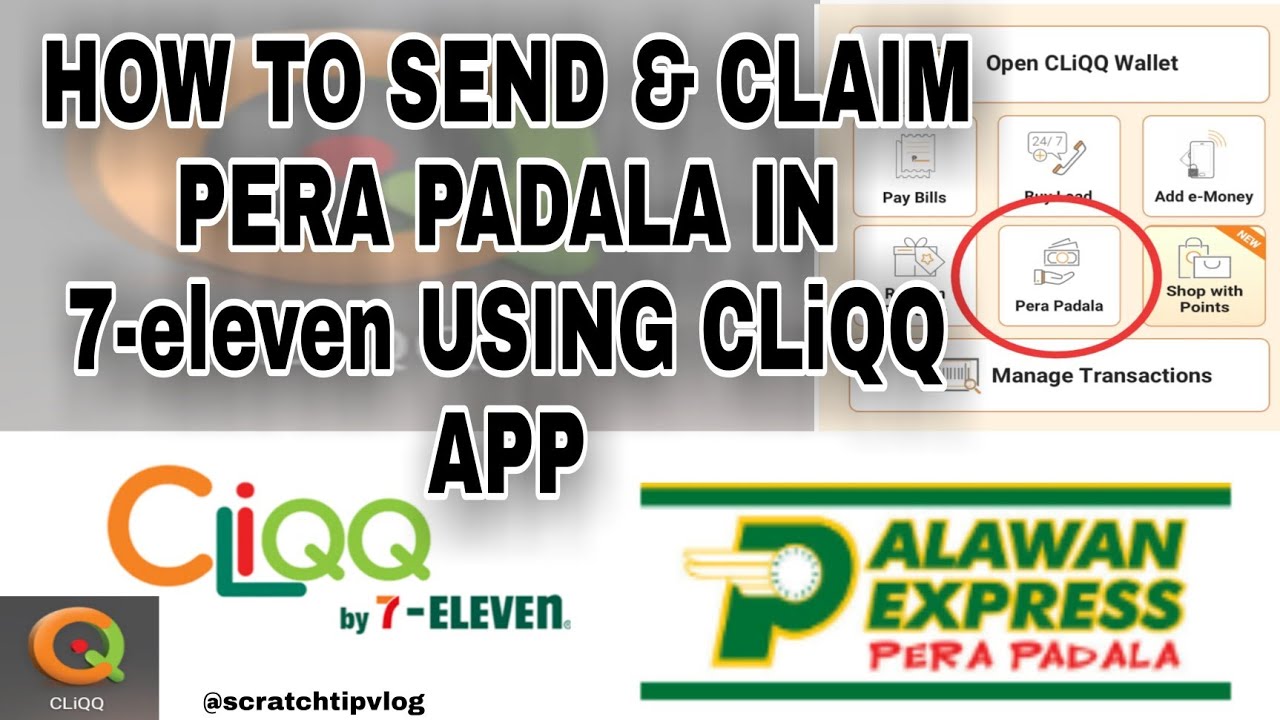 HOW TO SEND MONEY USING PERA PADALA IN CLIQQ APP 7-ELEVEN & CLAIM IN ...